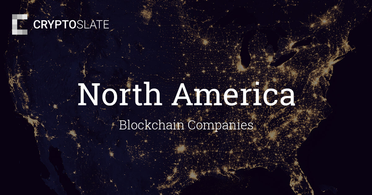 North America Blockchain Companies | CryptoSlate