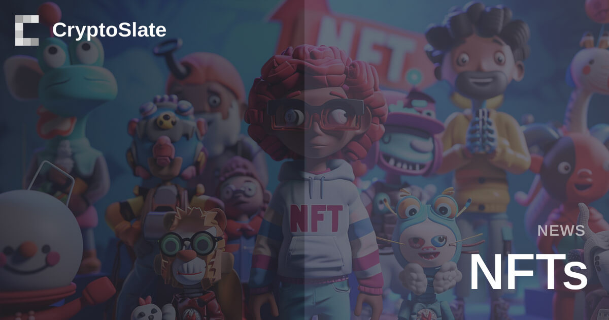 NFT News | CryptoSlate